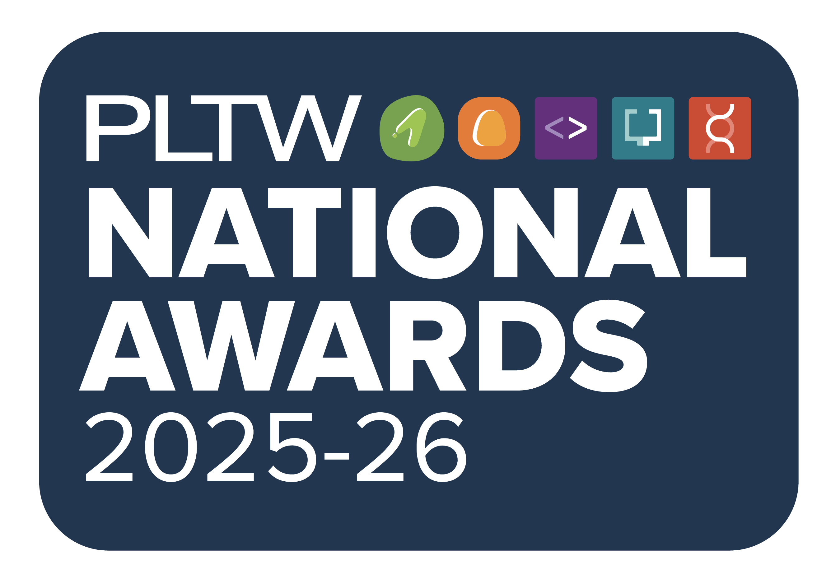 Experience PLTW | PLTW National Awards 2024-25